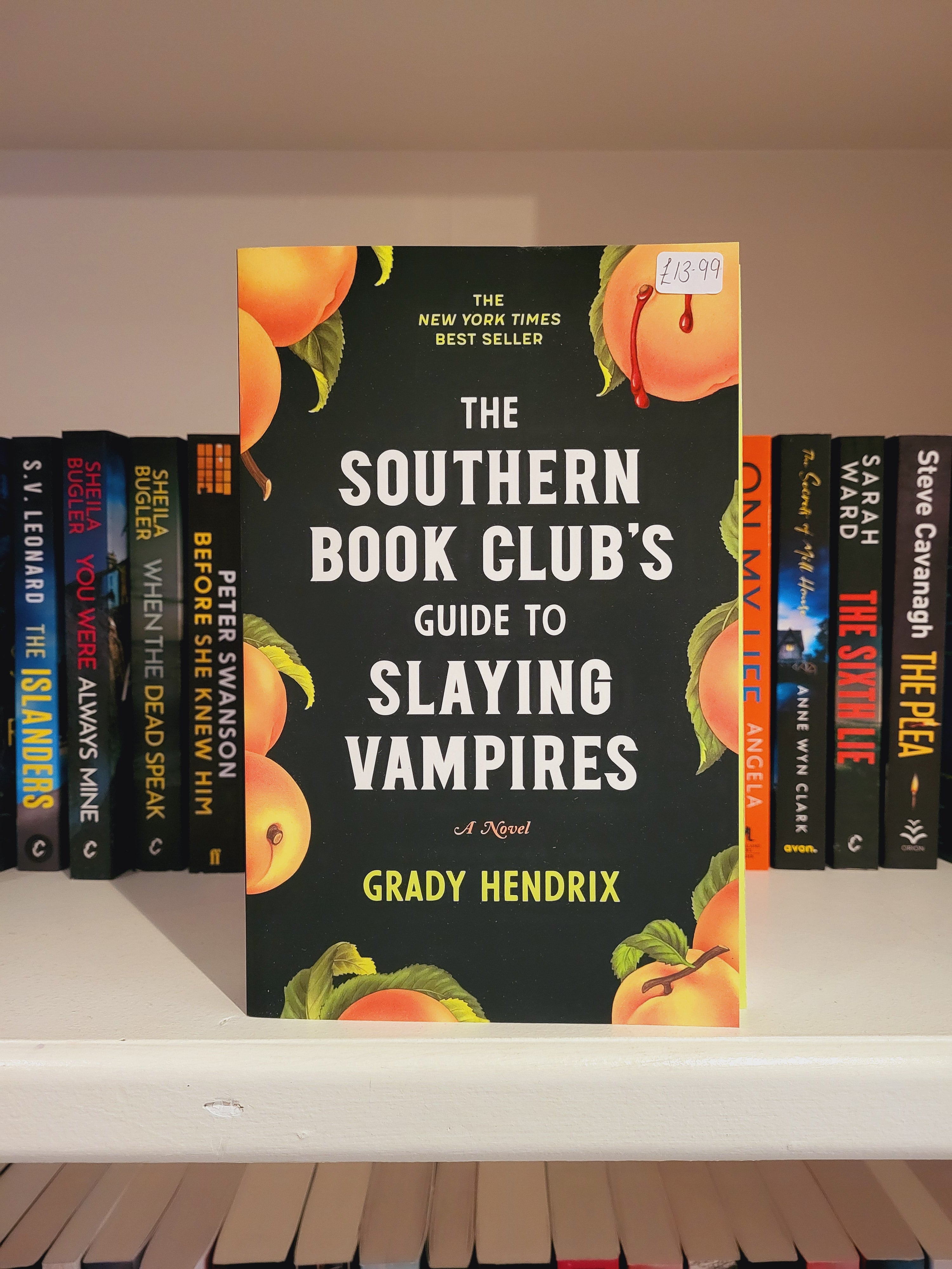 The Southern Book Club's Guide to Slaying Vampires - Grady Hendrix ...